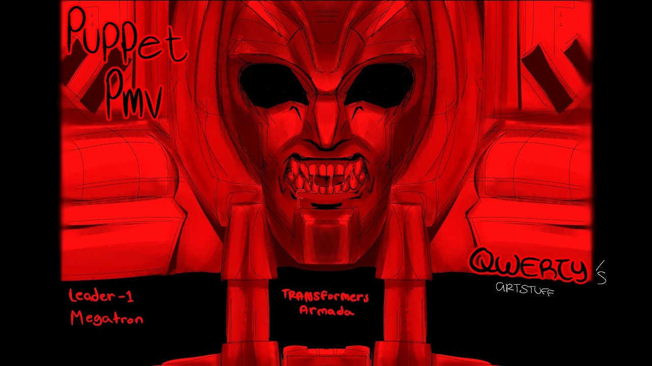 PUPPET || PMV || Transformers Armada || QWERTYSARTSTUFF - YouTube