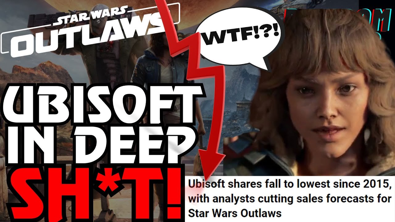 UBISOFT IN DANGER! STOCK PLUMMETS At Star Wars Outlaws MULTIPLE ...