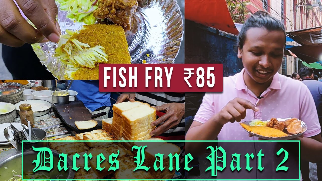Fish Fry and Chai at Chitto Babur Dokan, Kolkata | Dacres Lane Part 2 ...