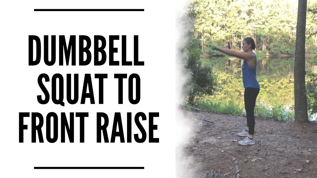 Dumbbell Squat to Front Raise Video Demo - YouTube