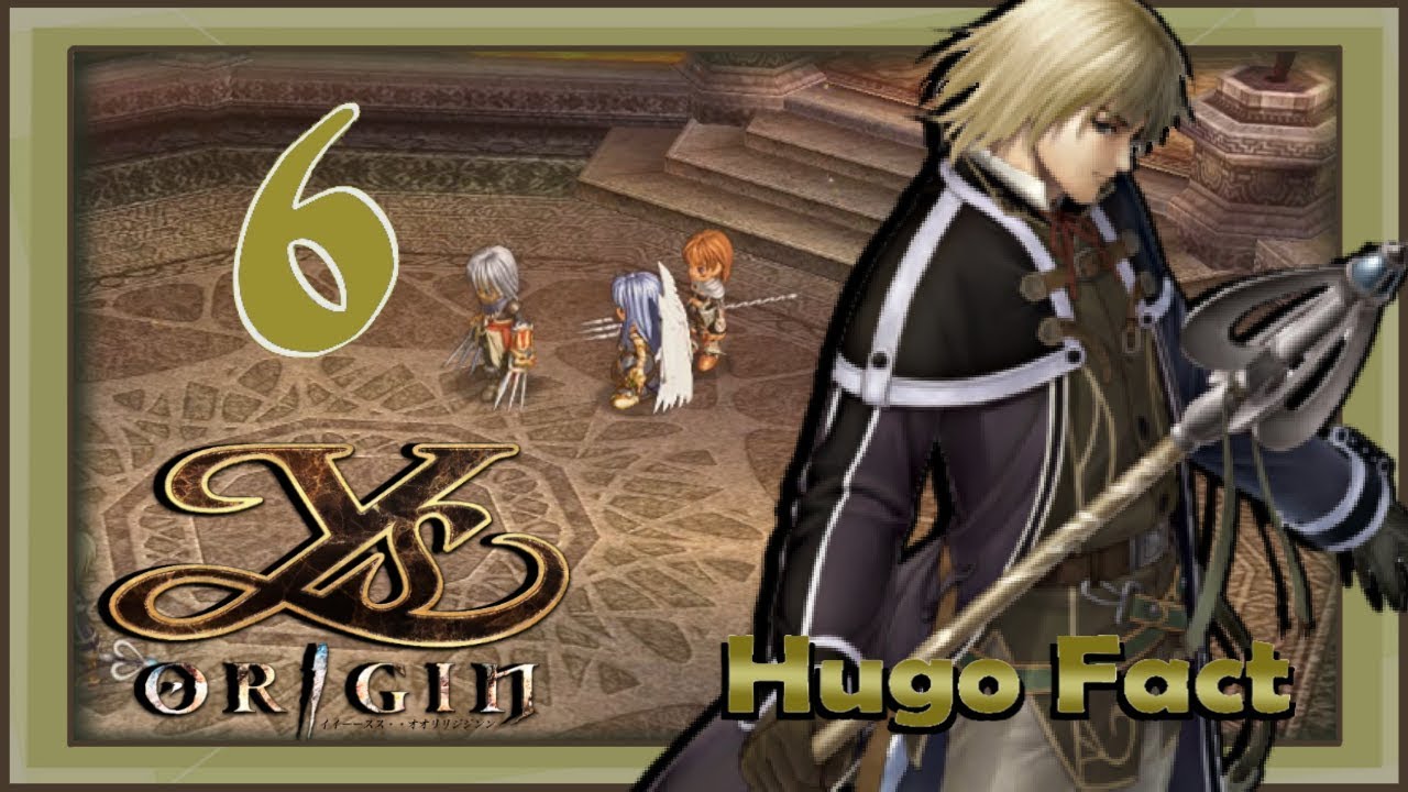 Ys Origin - Hugo Walkthrough - Part 6: Toal Fact, the Deceiver [Guilty ...