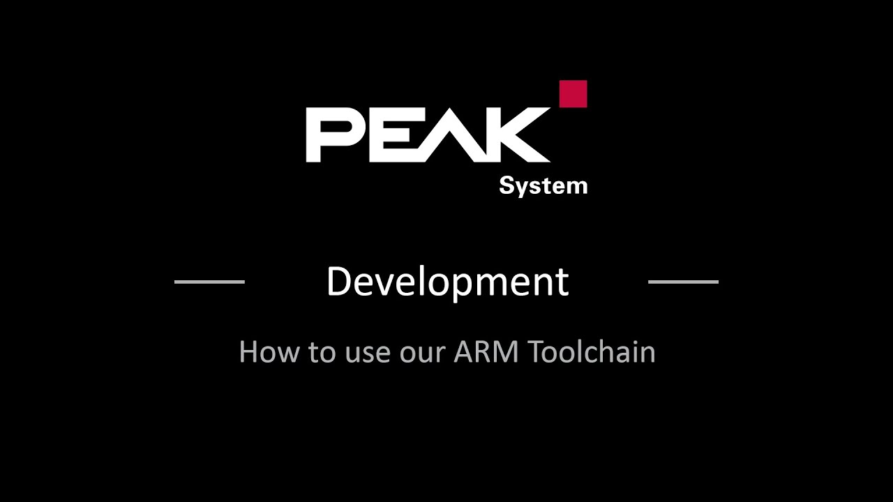 Development: How to use our ARM Toolchain - YouTube