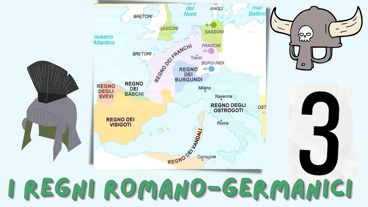 I regni romano-germanici (terza parte) - YouTube