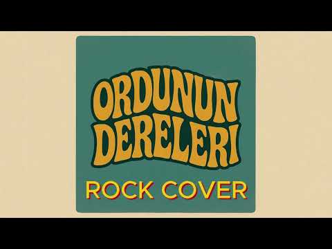 Ordunun Dereleri – Anatolian Psychedelic Rock Cover