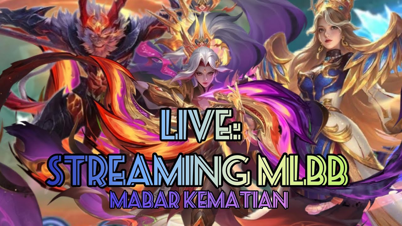 LIVE MLBB.. penurun BINTANG GRATIS #69 GACOR || DEFEAT tanggung sendiri - YouTube