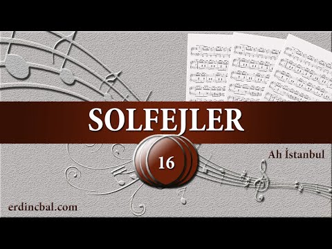 Ah İstanbul - Solfej