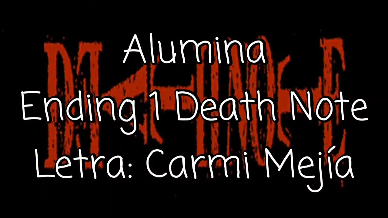 Alumina (ending 1 Death Note) sub. español - YouTube