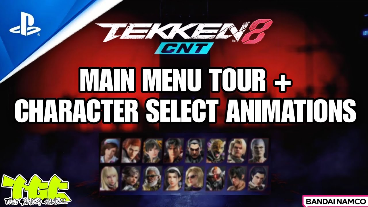 TEKKEN 8 CNT | Main Menu Tour + Character Select Animations | PS5 [4K ...