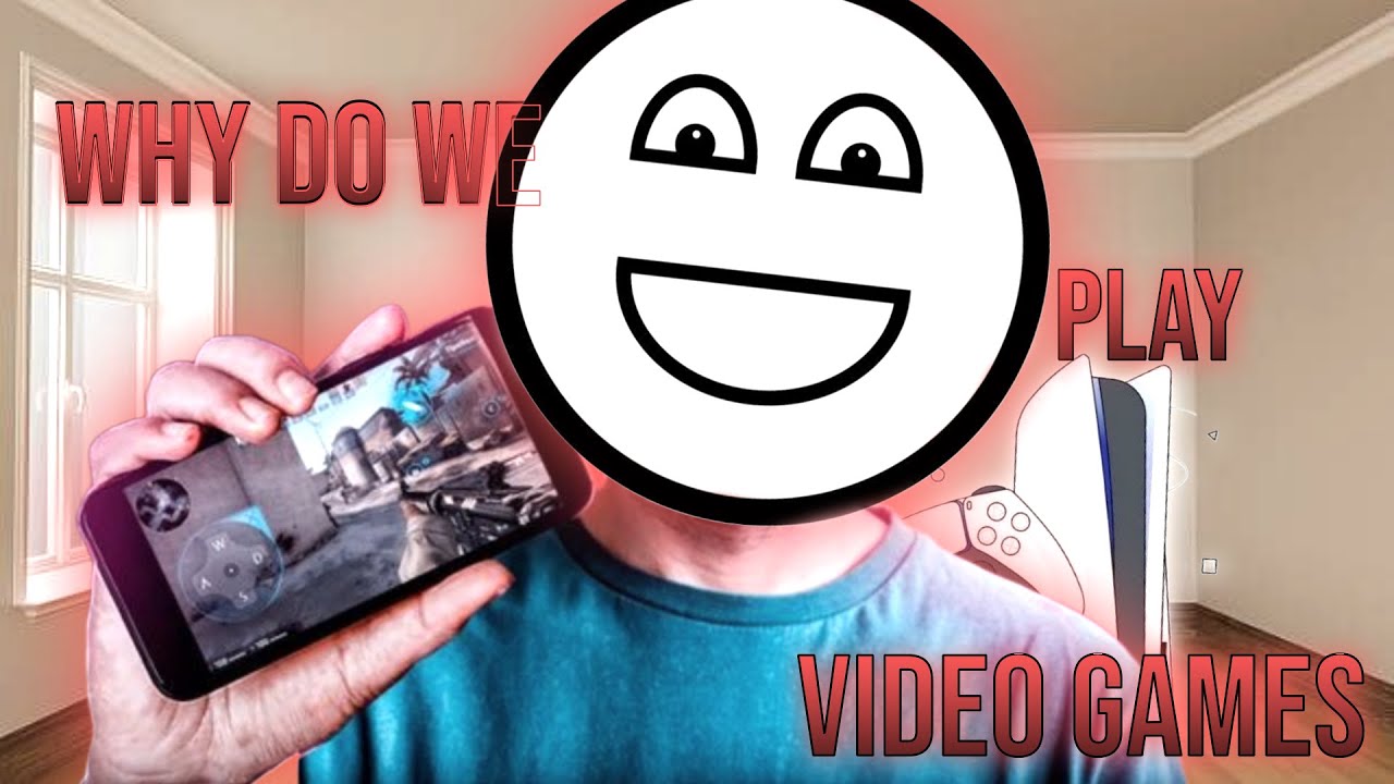 ကျွန်တာ်တို့ဘာလို့ Game ဆော့ကြတာလဲ Why Do We Play Video Games? - YouTube