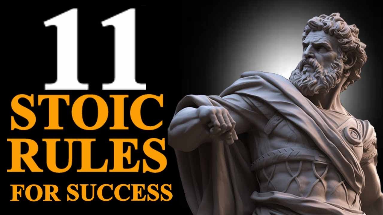 11 STOIC RULES FOR SUCCESS IN LIFE according to the Stoics (MUST WATCH ...