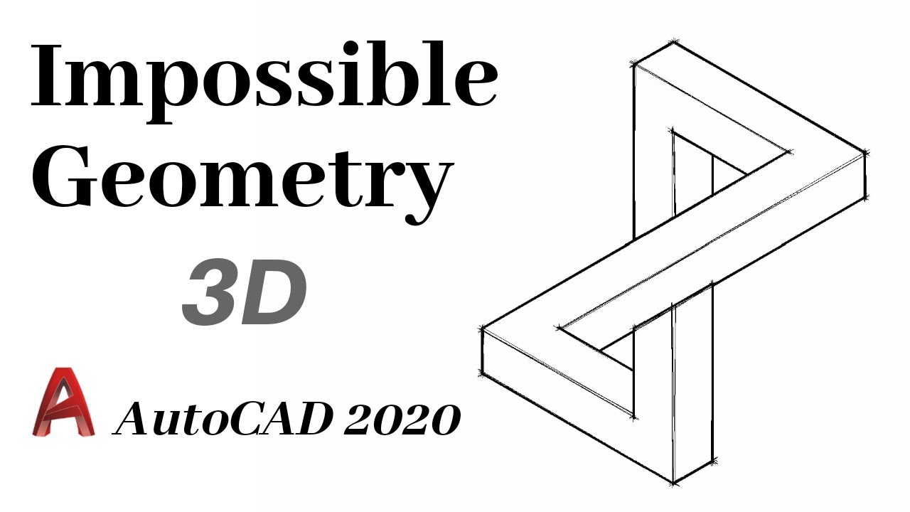 Impossible Geometry in 3D | AutoCAD 2020 Tutorial | ReoCAD - YouTube