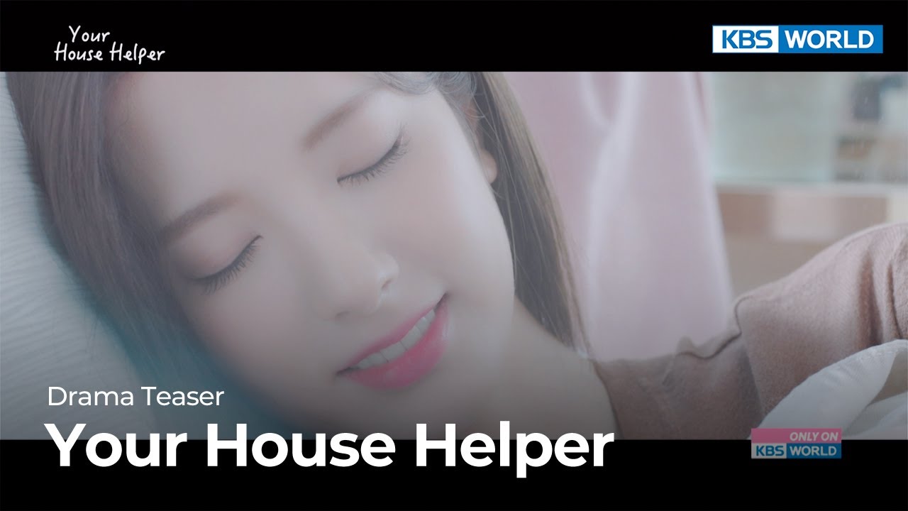 (Teaser Ver.1) Your House Helper | KBS WORLD TV - YouTube