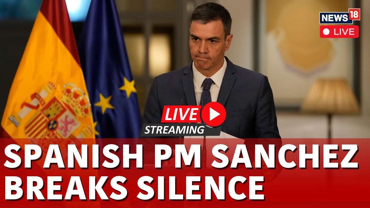Pedro Sanchez Speech | Spanish Minister Press Conference Live | Spain ...