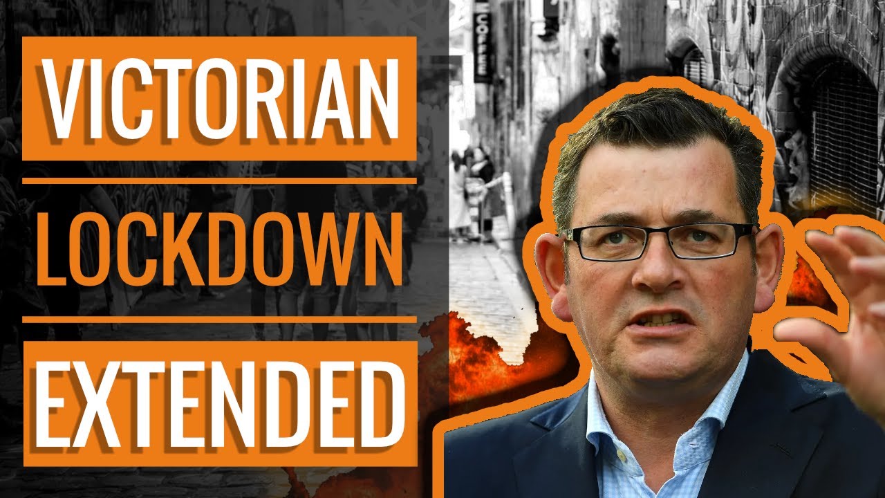 Victoria's Lockdown Extended - YouTube