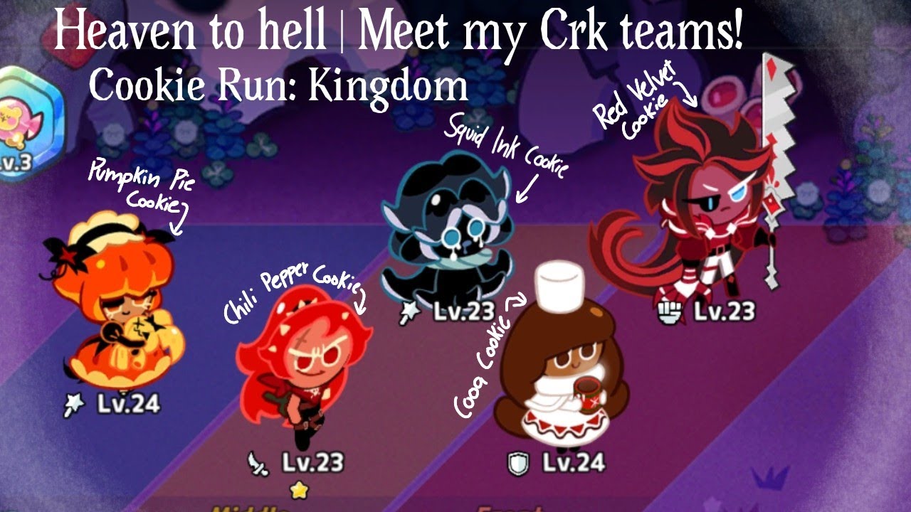 Heaven to hell | Meet my Crk teams! // Cookie Run: Kingdom (Old) - YouTube