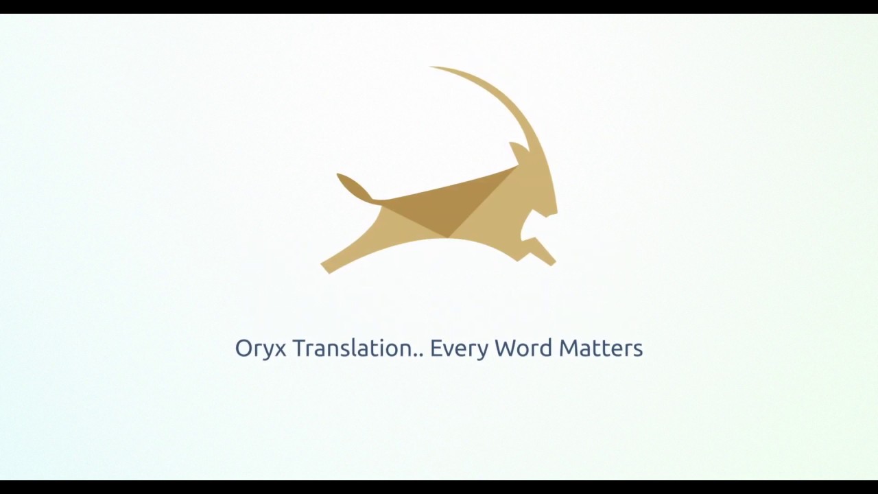Oryx Translation .. Every Word Matters! - YouTube