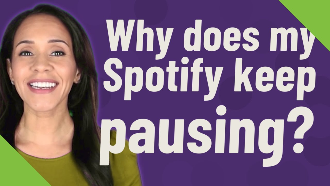 Why does my Spotify keep pausing? - YouTube