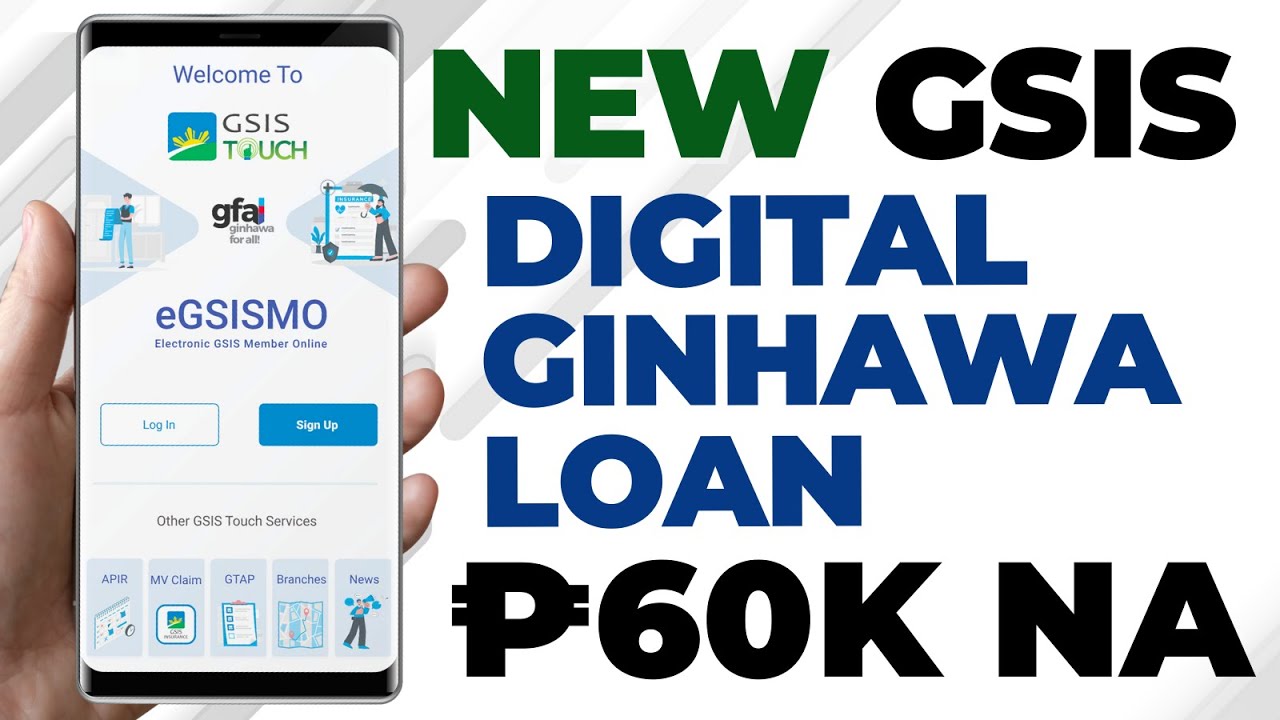How to Get ₱60K FAST with the New GSIS DIGITAL GINHAWA LOAN, Pay Later ...