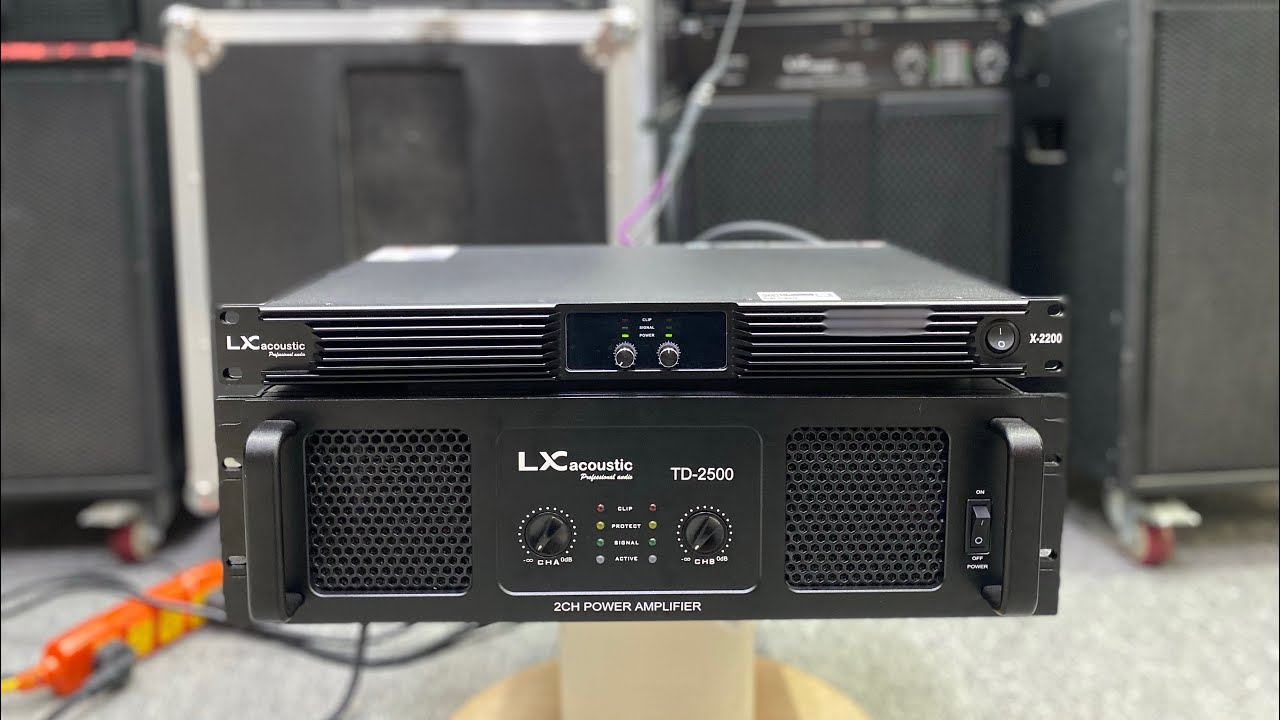 2 Mẫu Đẩy Khủng Chuyên Sub Kép LX X2200 và TD2500. Lh: 0965953233 - YouTube