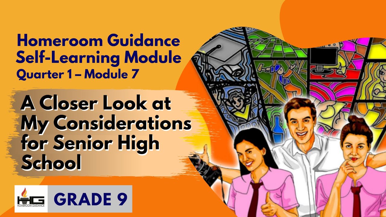 Homeroom Guidance Grade 9 | Module 7- Q1 | A Closer Look at My ...