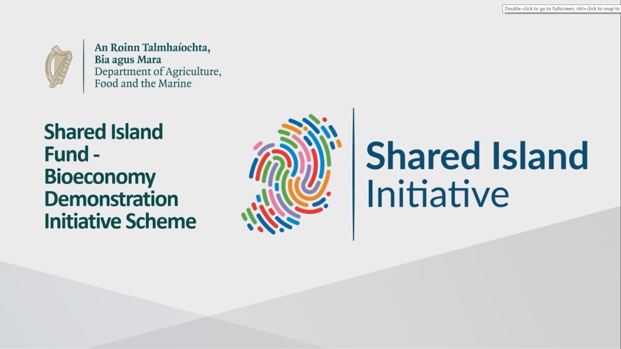 Shared Island Fund Bioeconomy Demonstration Initiative Scheme ...