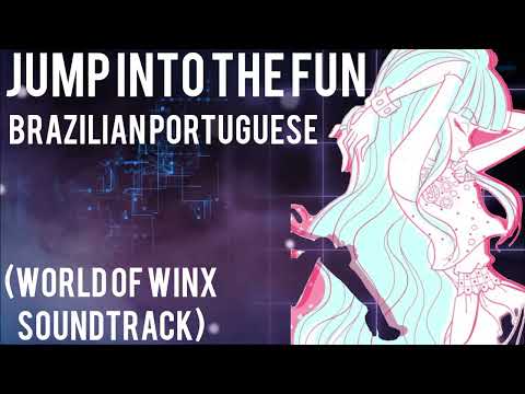 World Of Winx, Jullie - Jump Into The Fun (Brazilian Portuguese)