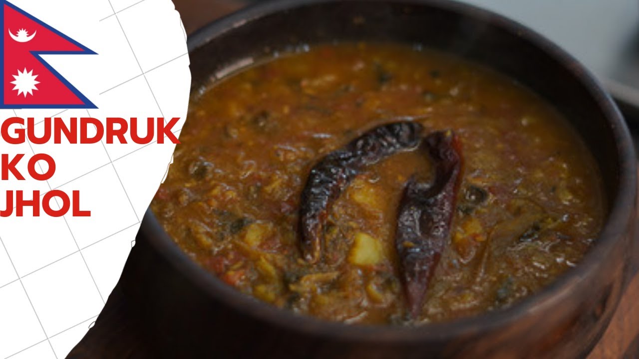 Gundruk Nepali dish | What is Gundruk? | Gundruk ko Jhol | गुन्द्रुकको ...