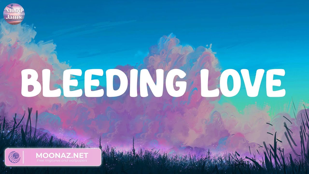 Bleeding Love - Leona Lewis (Lyrics) Maroon 5, Chris Brown, Sia ...