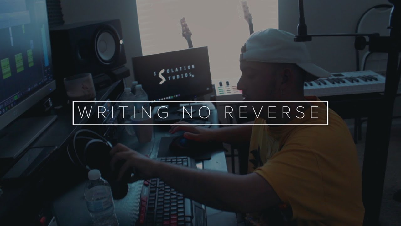 Writing "No Reverse" - BEHIND THE LYRICS - YouTube