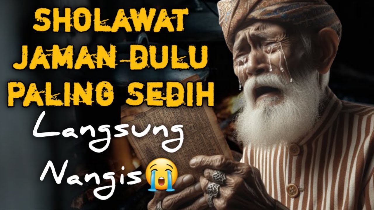 SOLAWATAN MERDU JAMAN DULU PALING SEDIH - SHOLAWAT JAWA KUNO WALISONGO ...