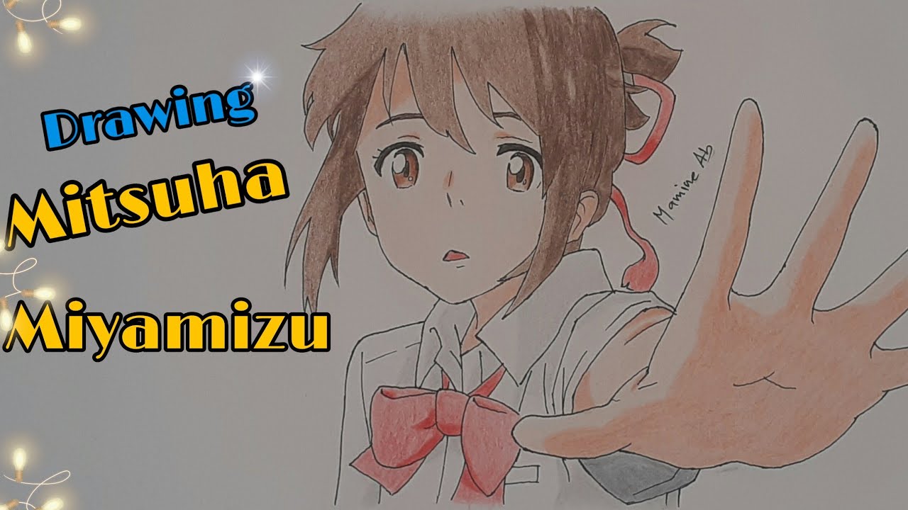 Drawing Mitsuha Miyamizu - Kimi no na wa (Speed drawing) - YouTube