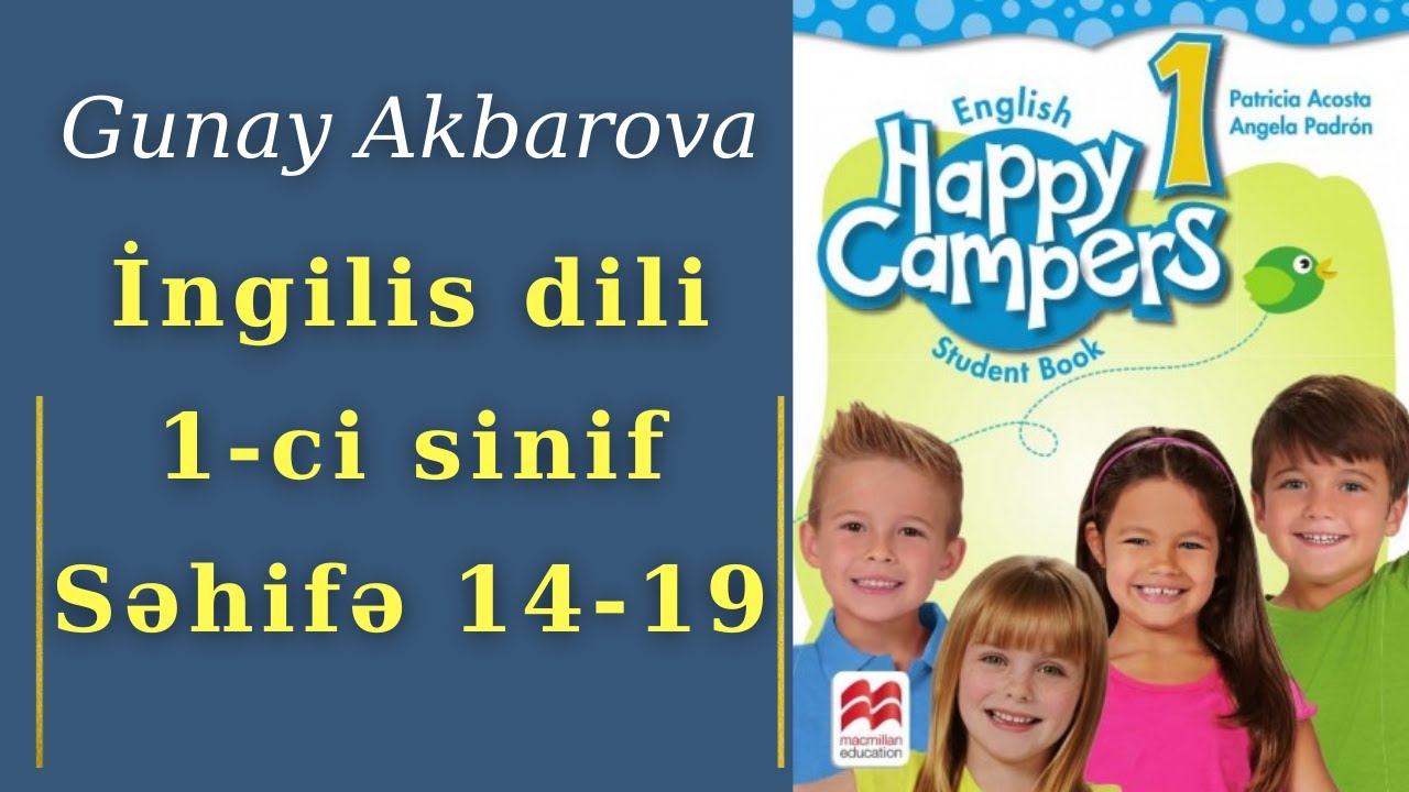 İngilis dili 1-ci sinif səhifə 14-19. Happy campers 1 UNİT 2 - YouTube