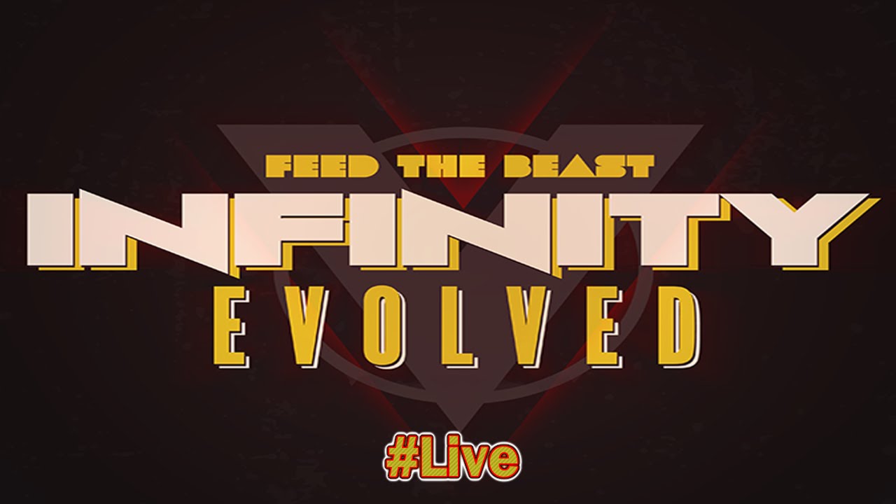 FTB Infinity Evolved - Livestream - YouTube