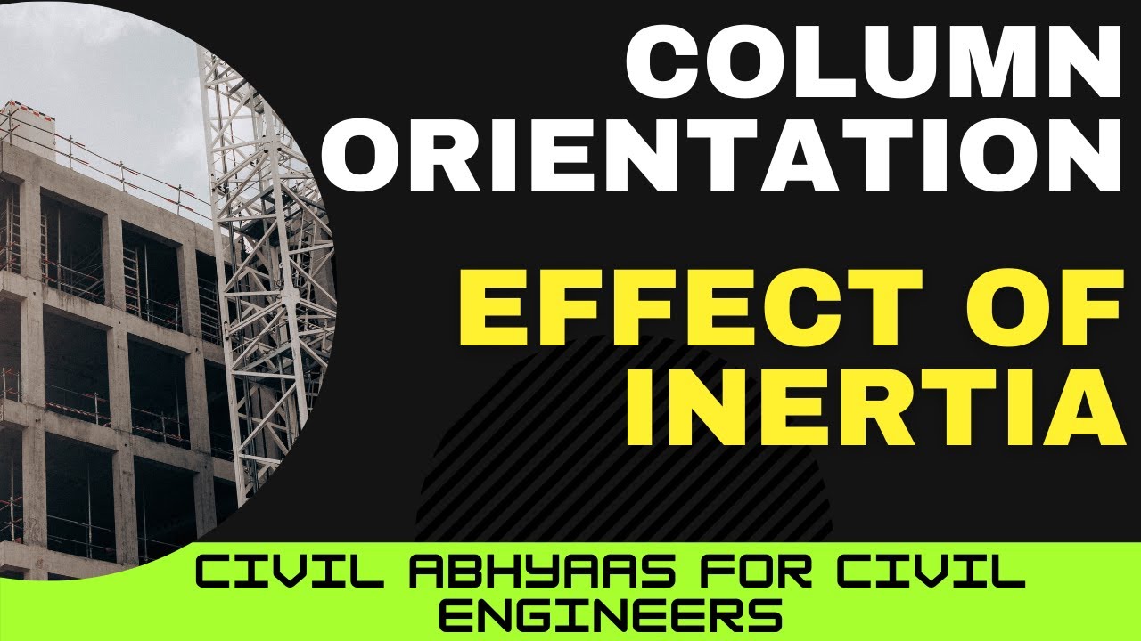 How to Decide Column Orientation in Building Plan| Column Orientation ...