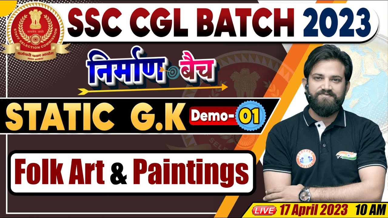 SSC CGL 202 Static GK | Painting | Folk & Martial Art Demo 01, निर्माण ...