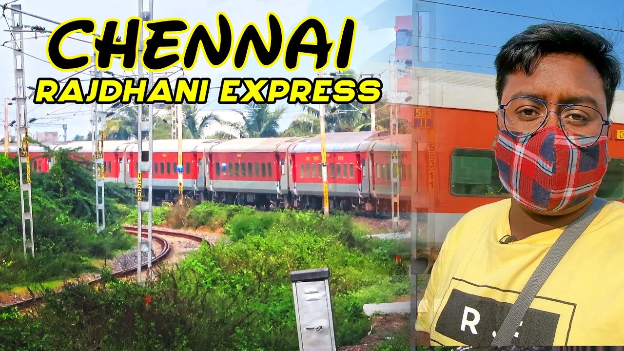 CHENNAI RAJDHANI PART 2 | Full Journey Chennai to Delhi - YouTube