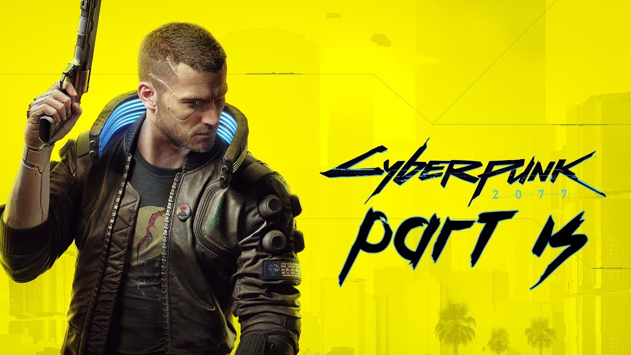 Cyberpunk 2077 - Gameplay Walkthrough - Part 15 - "Kirk Is Back" - YouTube
