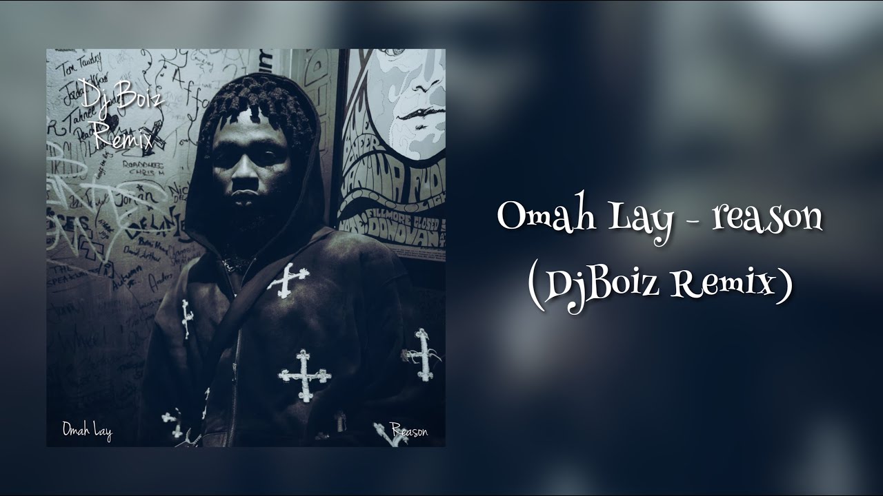 Omah Lay - reason (DJBOIZ REMIX) - YouTube
