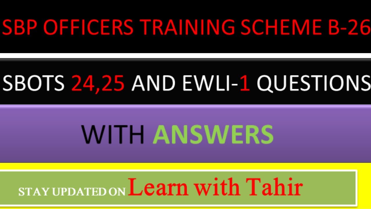 SBOTS 24,25 AND EWLI 1 PAST PAPERS FOR STATE BANK OF PAKISTAN SBP OG2 ...