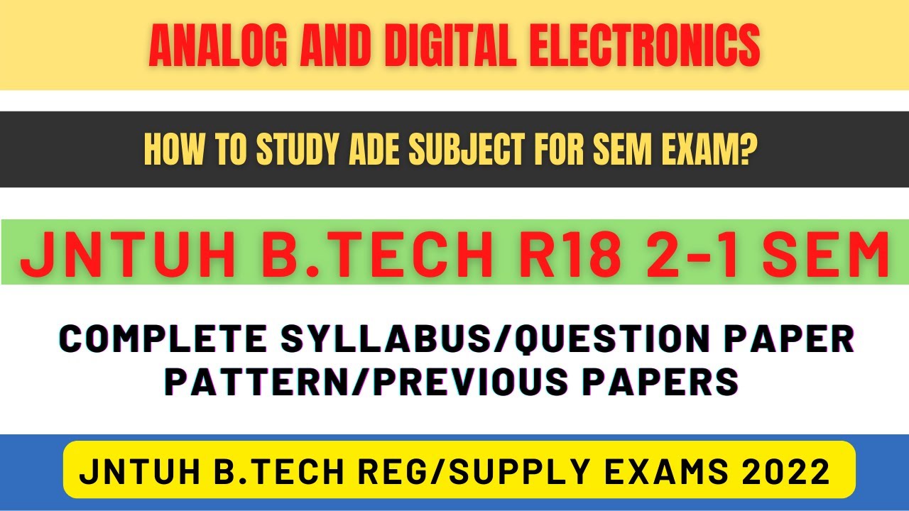How to Study for ADE Exam? || JNTUH R18 2-1 B.Tech Sem Exams || RAJ'S TECH IN YT - YouTube