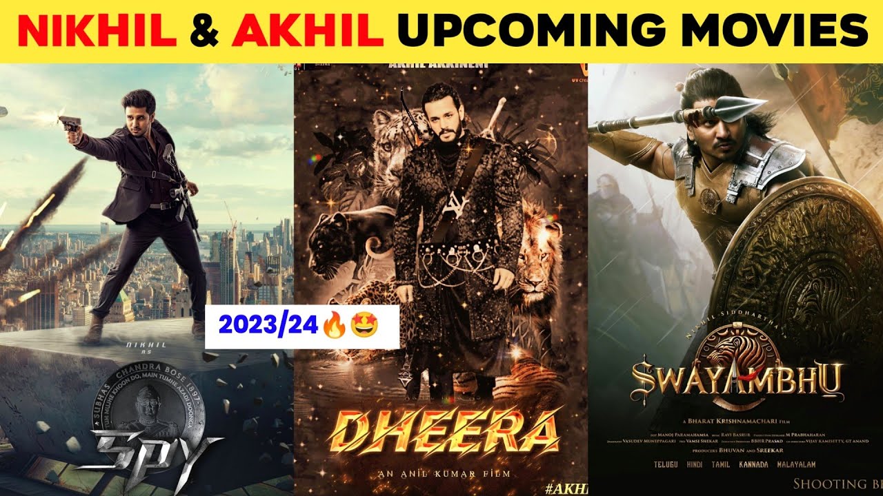Top 05 Nikhil Siddhartha Upcoming Pan Indian Movies 2023/2024 || Akhil ...