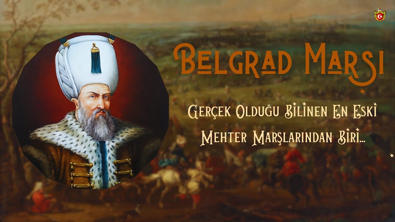 Belgrad Marşı - Mehter Marşları (4K) - YouTube