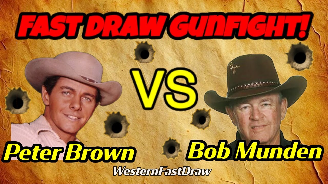 Fastest Gun in Hollywood? Bob Munden vs Peter Brown | Fast Draw ...