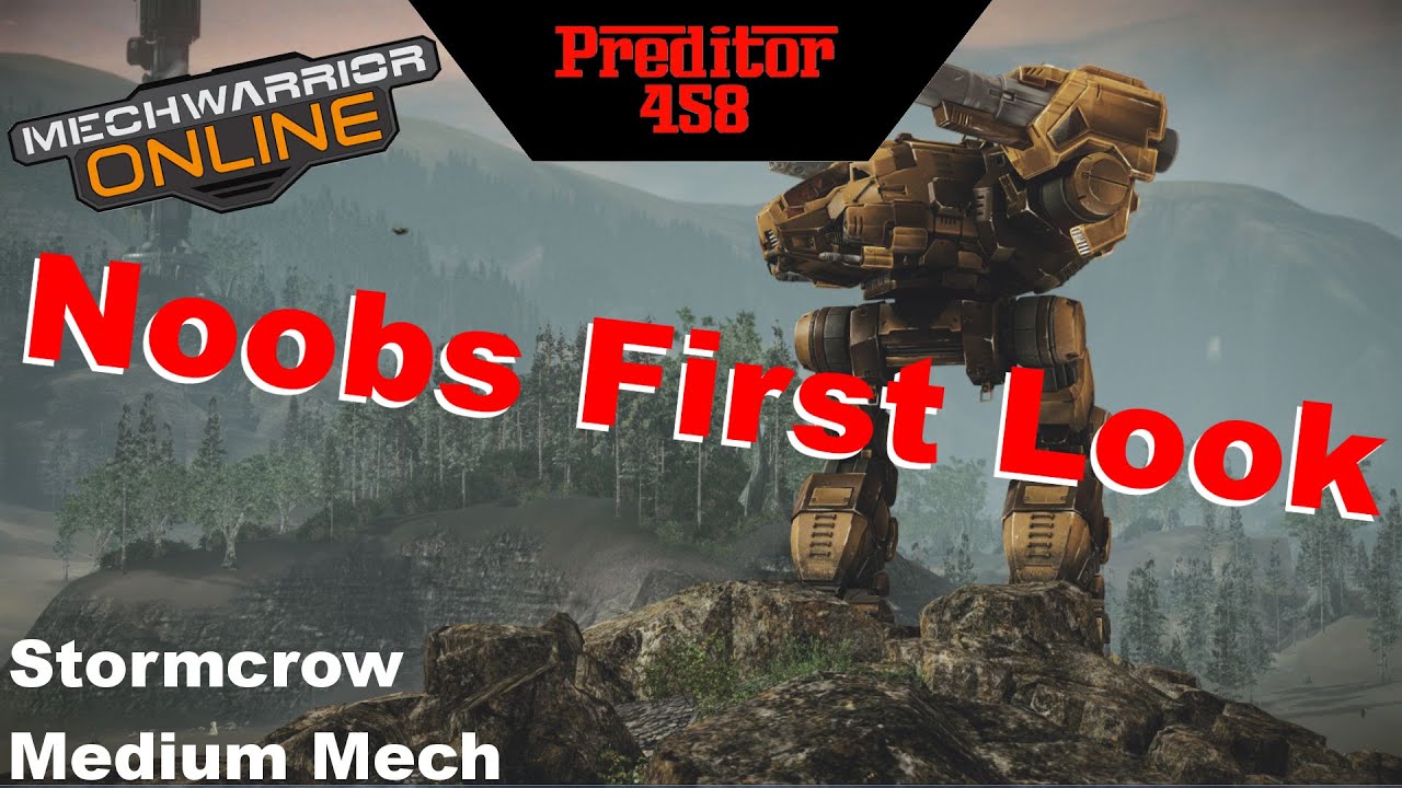 MechWarrior Online - Noobs First look - StormCrow - YouTube