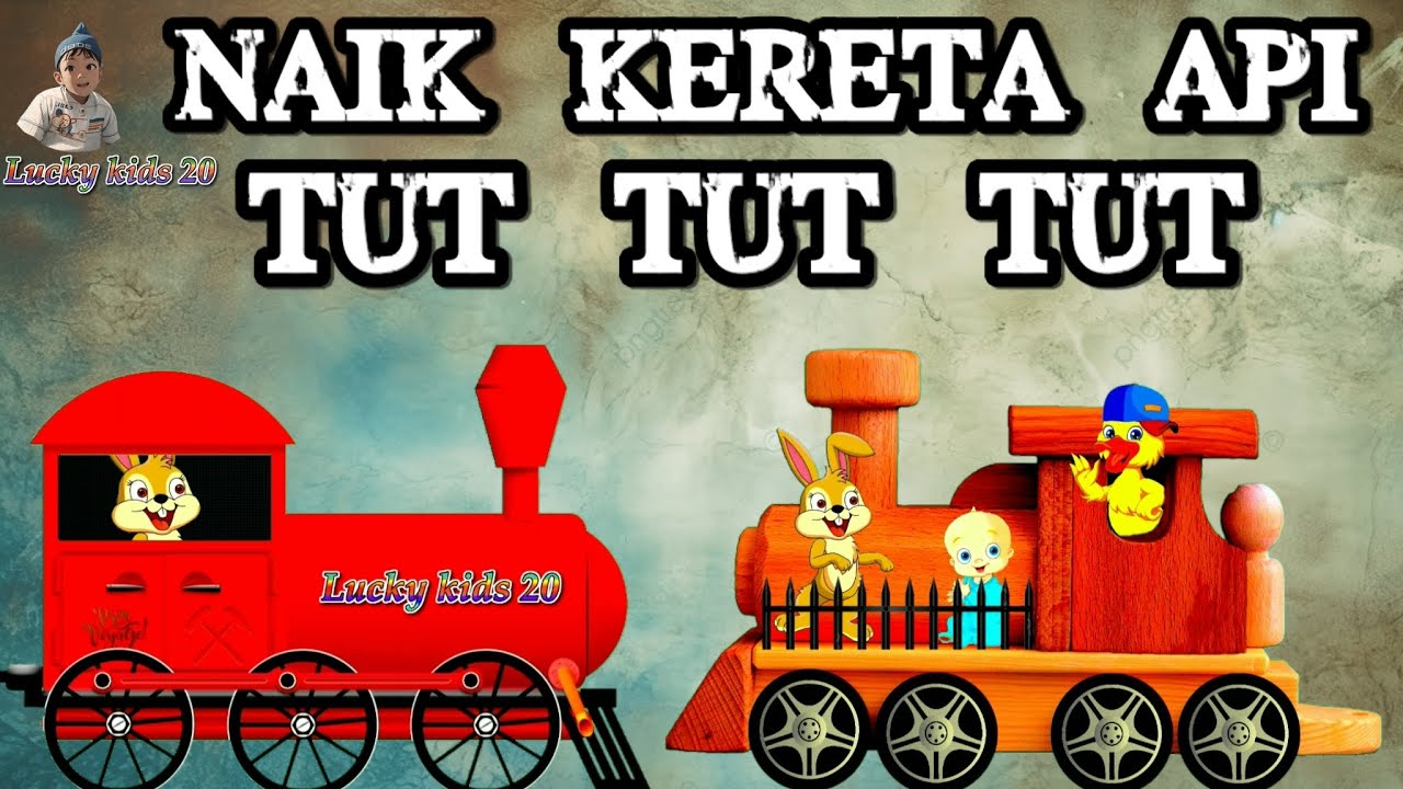lagu anak indonesia || naik kereta api || tut tut tut - YouTube
