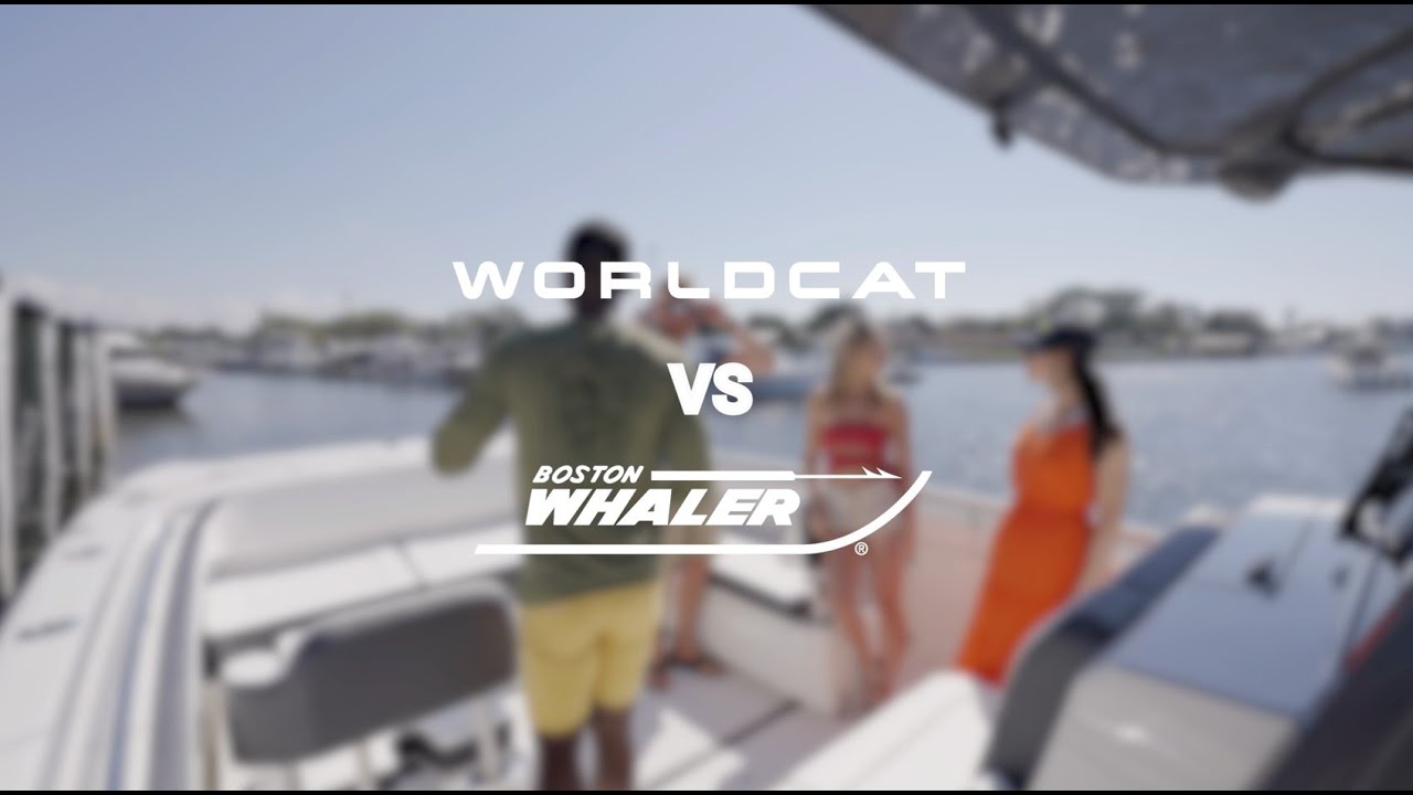 World Cat VS Boston Whaler Lifestyle - YouTube