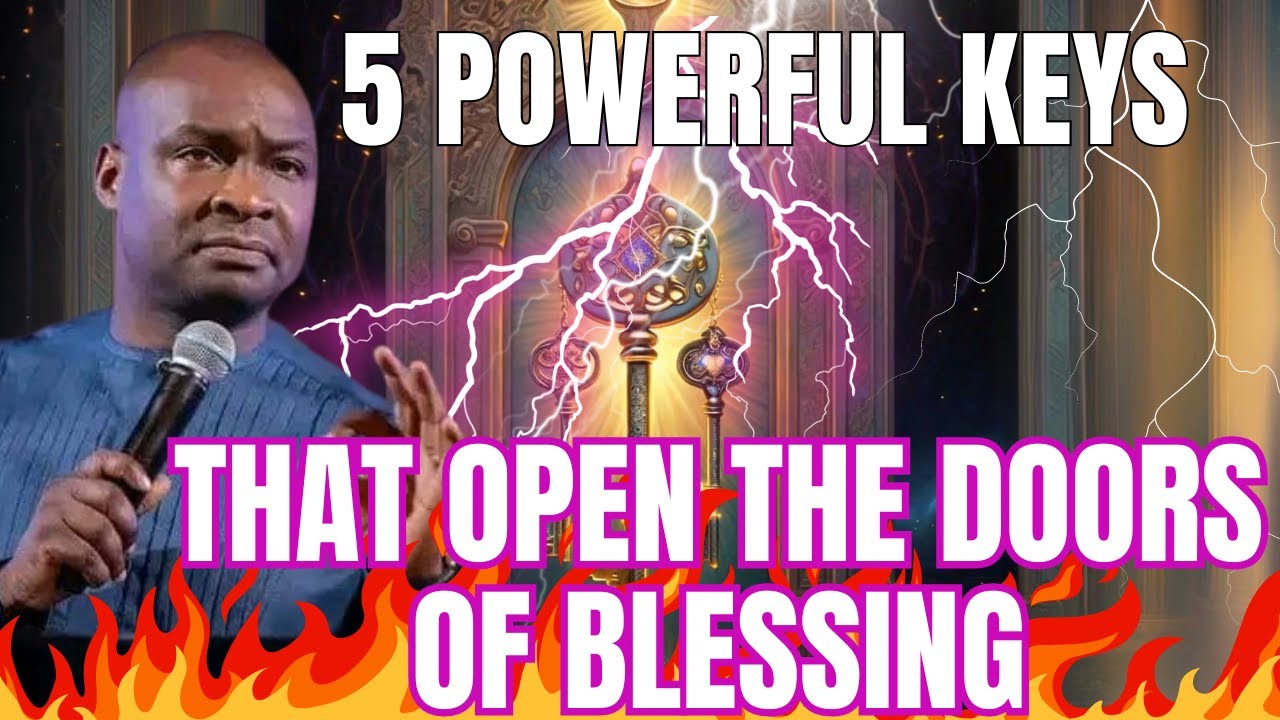 5 KEYS THAT ACTIVATE THE DORS OF BLESSING | APOSTLE JOSHUA SELMAN ...