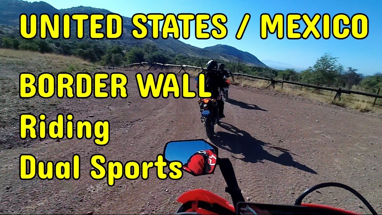 Honda CRF300L Border Wall Riding United States / Mexico - YouTube