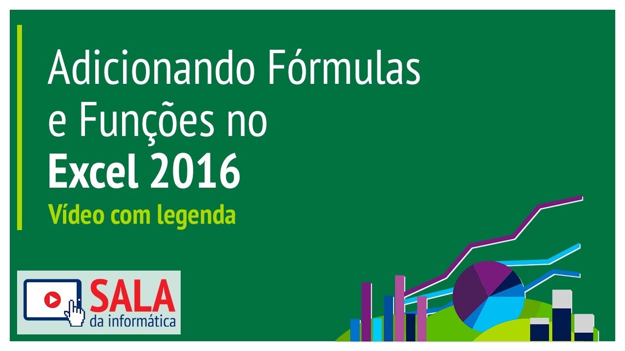 Como Adicionar Fórmulas e Funções no Excel 2016 - YouTube
