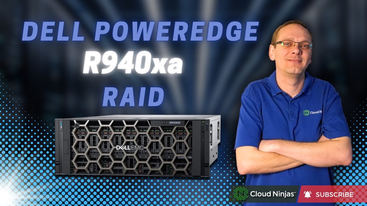 Dell PowerEdge R940xa RAID Overview | RAID Card Options | Installation ...